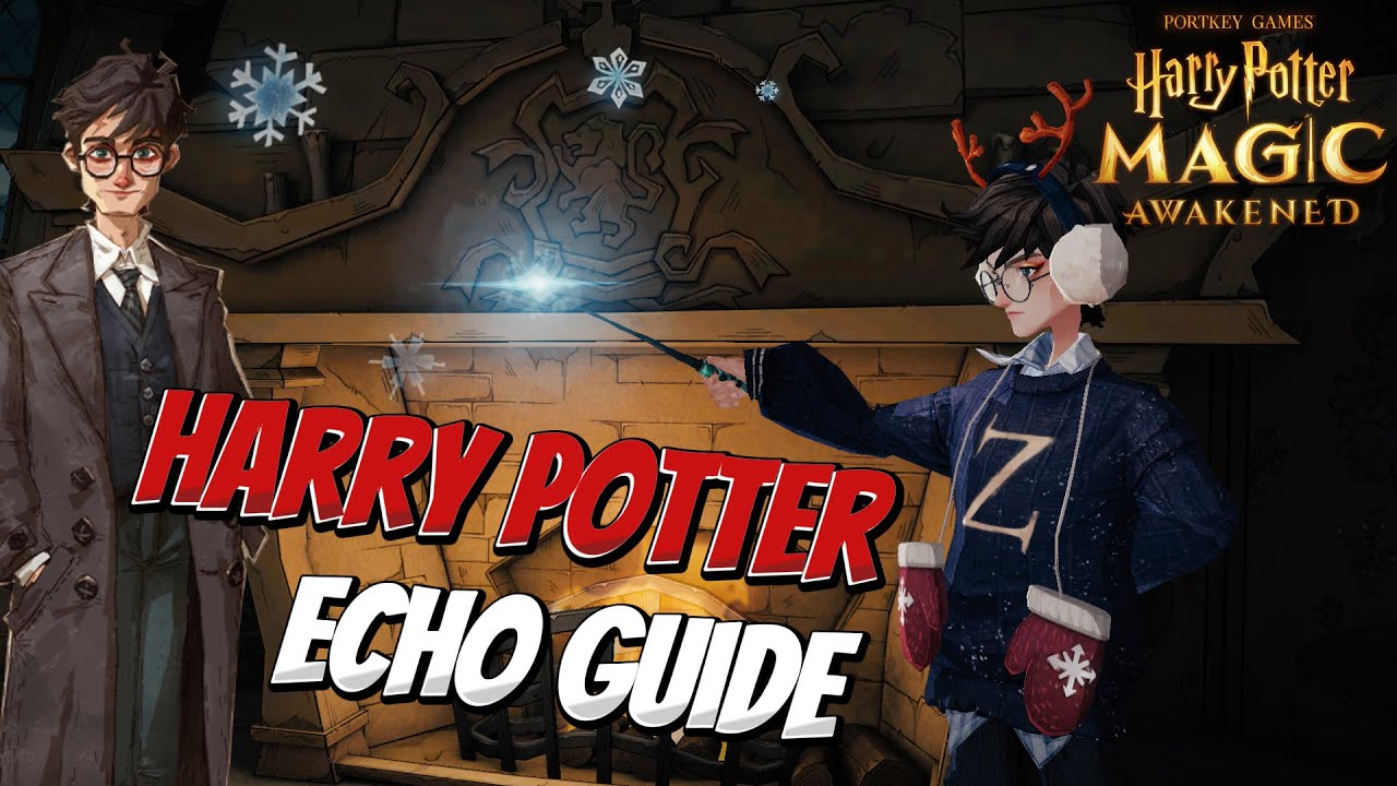 Harry Potter Echo Guide .*+. Harry Potter : Magic Awakened (Global + พากย์ไทย) - YouTube