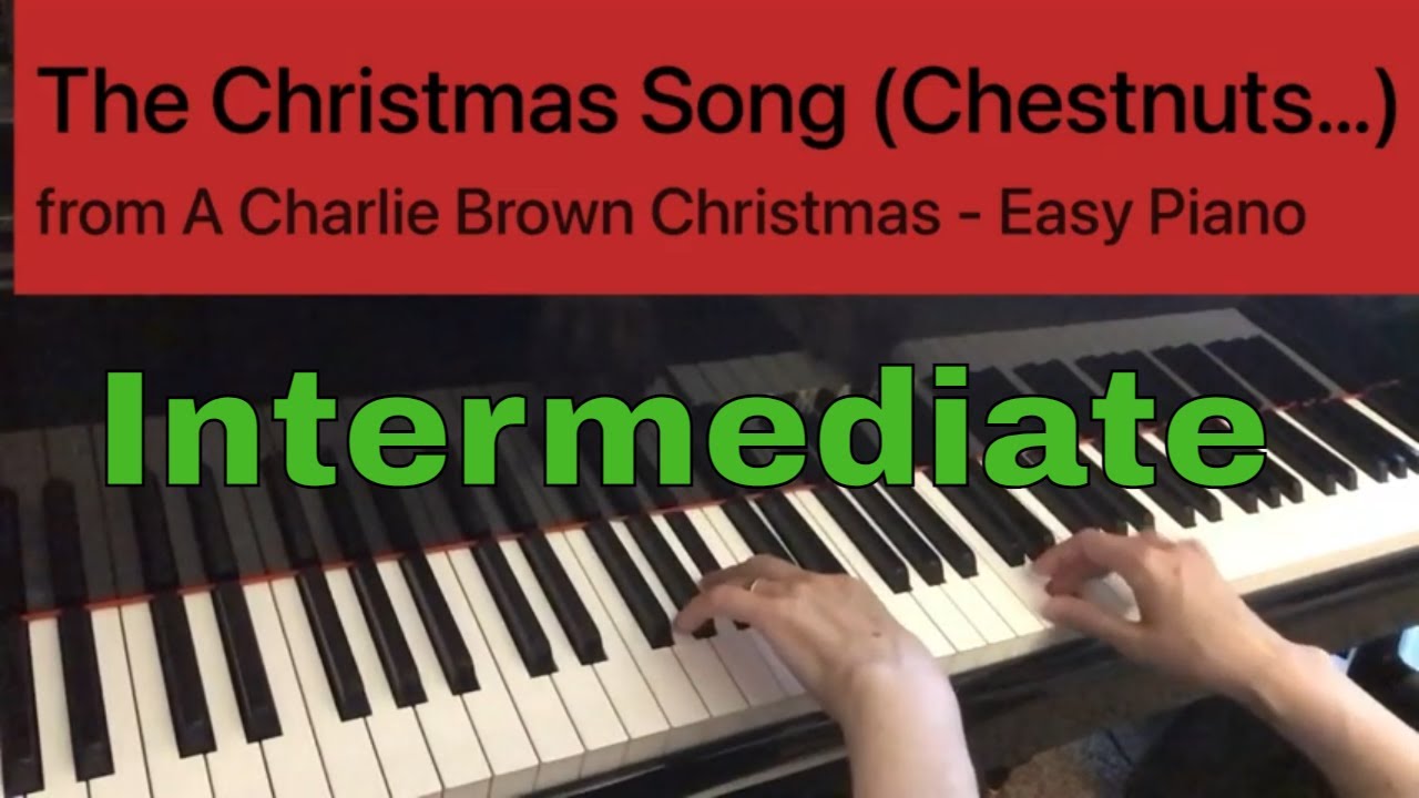 Intermediate Christmas Jazz Piano | The Christmas Song - Charlie Brown ...