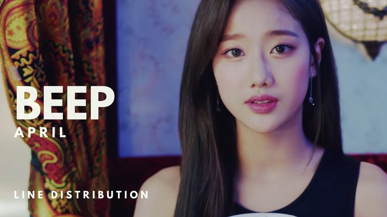APRIL 에이프릴 - BEEP || Line Distribution - YouTube