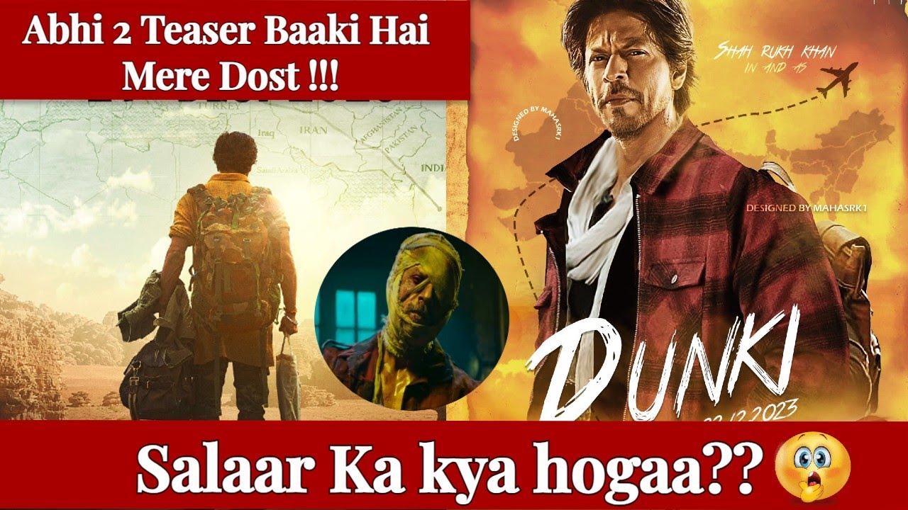 Dunki Drop 1 Teaser Vs Salaar Teaser | Shah Rukh Khan | Rajkumar Hirani ...