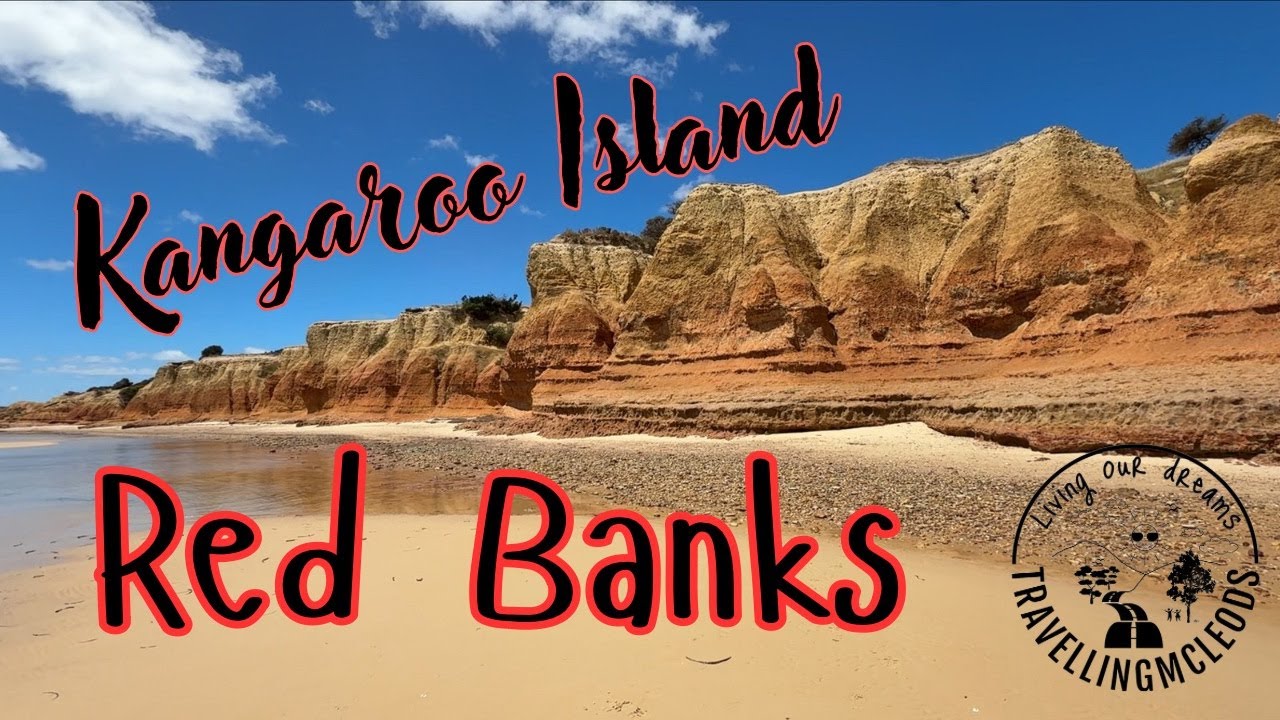 Kangaroo Island - Red Banks - Travelling McLeods - YouTube