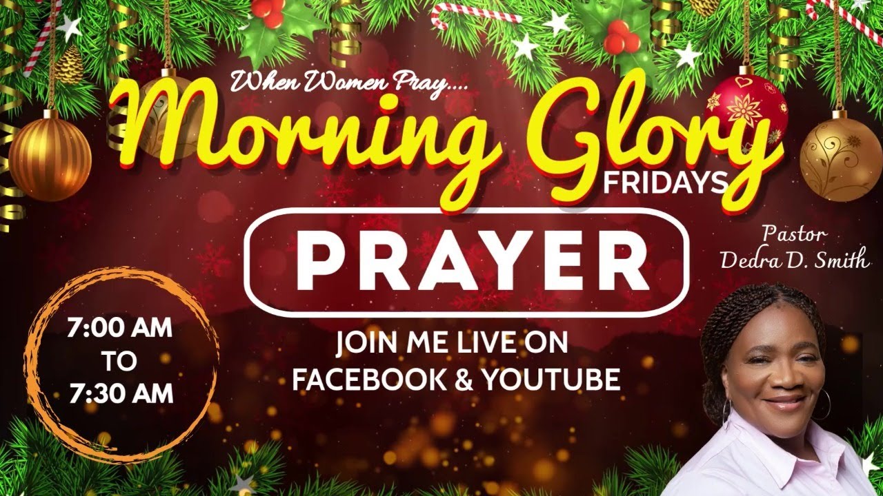 Morning Glory Prayer - YouTube