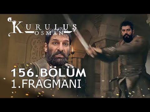 Kuruluş Osman 156. Bölüm 2. Fragmanı | Certukay End! | Urdu Trailer ...