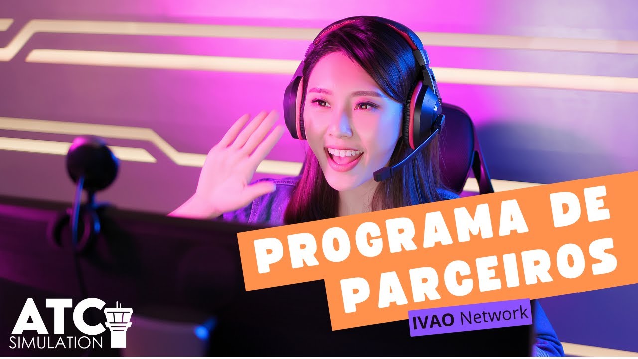 Criador de Conteúdo? | Conheça o PROGRAMA DE PARCEIROS DA IVAO ...