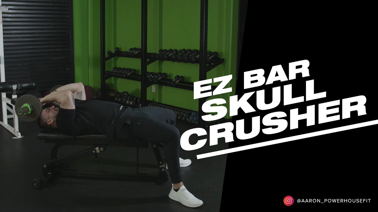 How To: EZ Bar Skull Crusher - YouTube