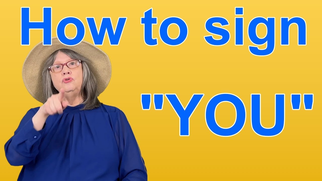 How To Sign YOU — ASL Word Of The Day — Word 272 - YouTube