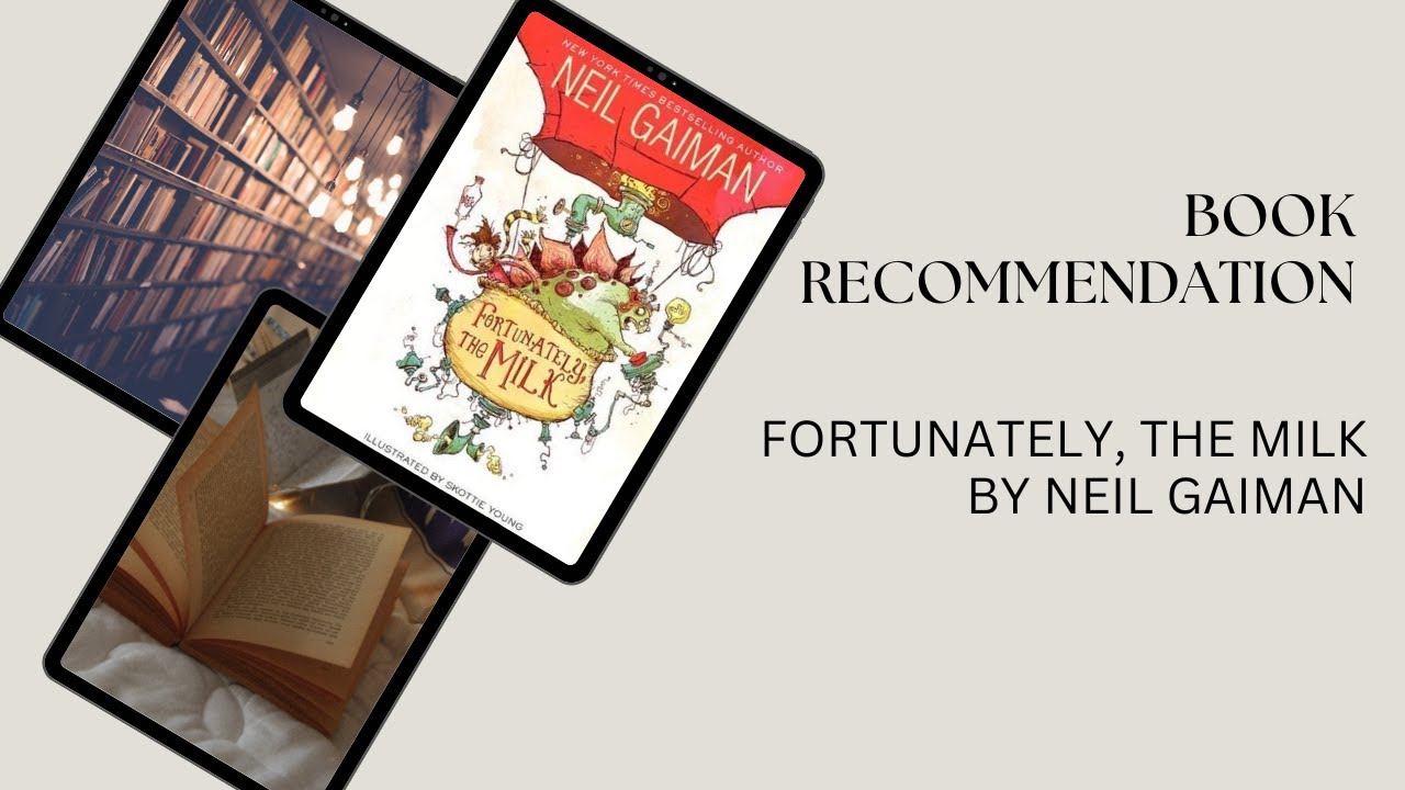Fortunately, The Milk | Book Recommendation 61 - YouTube