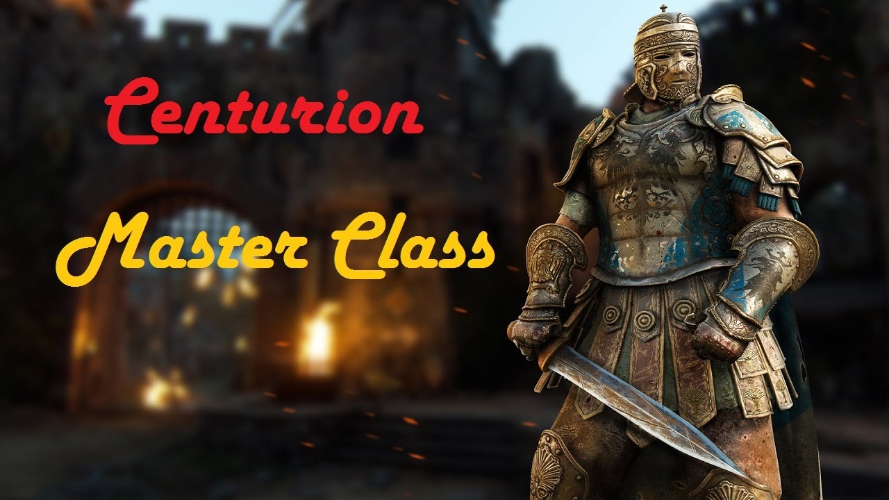 MASTER CENTURION sur For Honor - YouTube