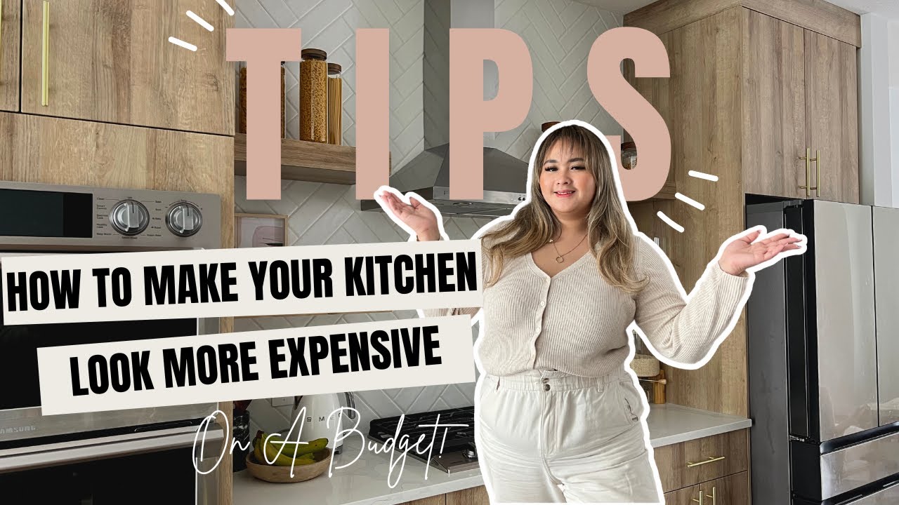 Tips On How to Make Your Kitchen Look More Expensive (On a budget ...