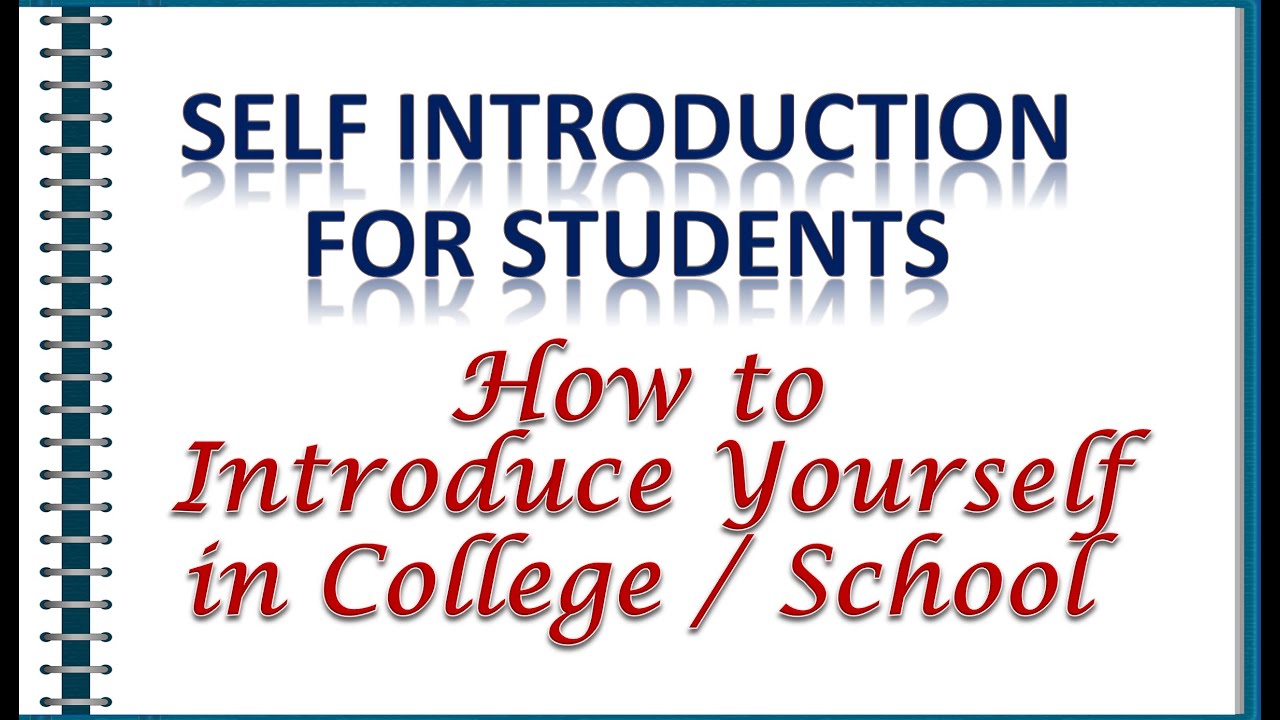 Self Introduction for Students | How to introduce yourself in college ...