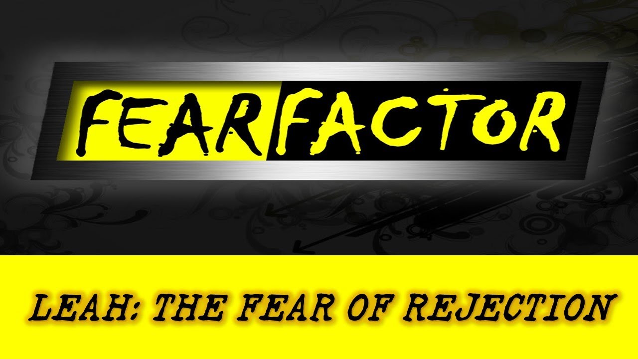 10-6-24 Leah: The Fear of Rejection (Sermon Only) - YouTube
