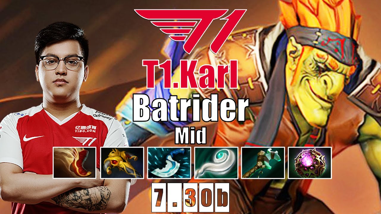 Batrider Mid | T1.Karl | BATRIDER GOES MID AND FREE MMR | 7.30b ...