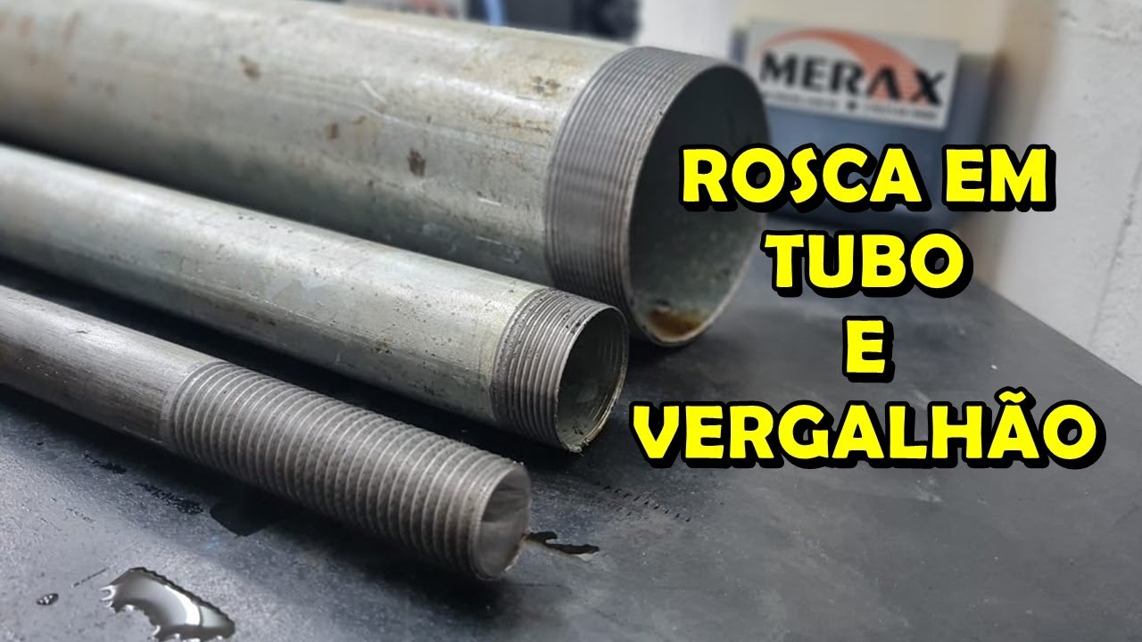 Como Ter Produtividade Fazendo Roscas em Tubos e Vergalhões ...