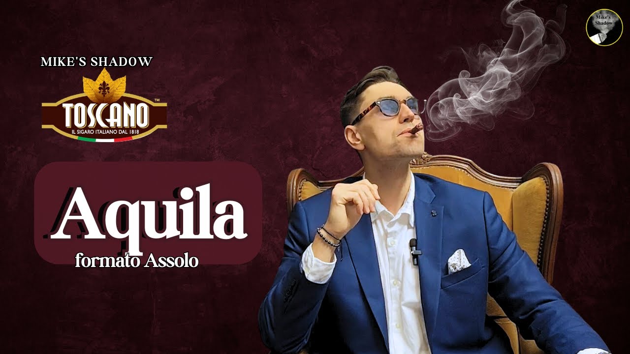 Fumo lento: Toscano Aquila formato Assolo | Mike's Shadow - YouTube