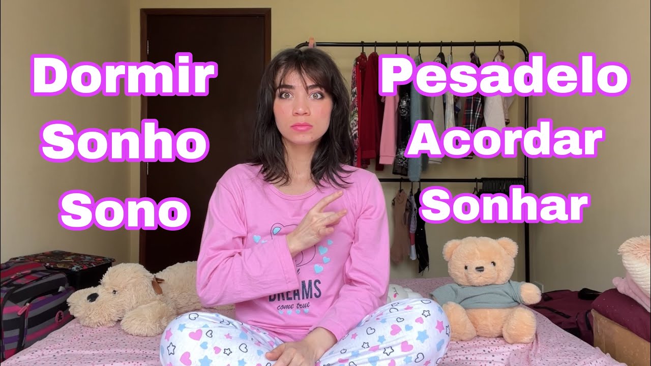 Sinais de Pesadelo, Sonho/Sonhar, Sono, Dormir e Acordar em Libras. - YouTube