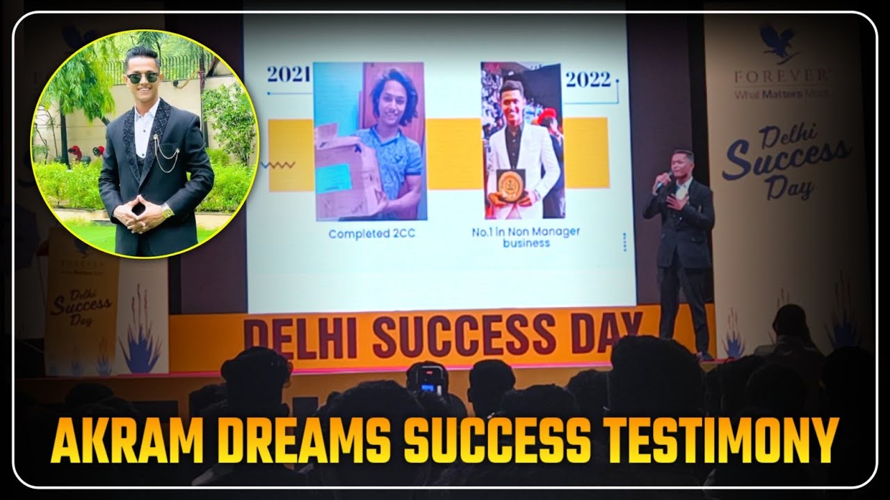 Akram Dreams Success Testimony || Delhi Success Day 2023 || Achievers ...
