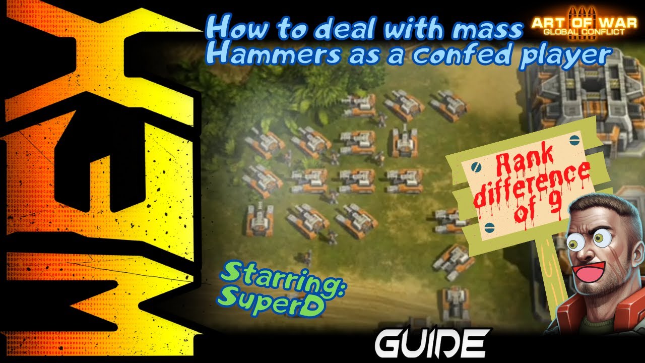 Art of War 3 - How to deal with mass Hammers as a confed player (rank ...