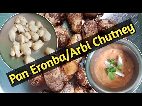 Pan Eronba//Arbi-ki Chutney Recipe//Ahaob Mathelni🔥 - YouTube