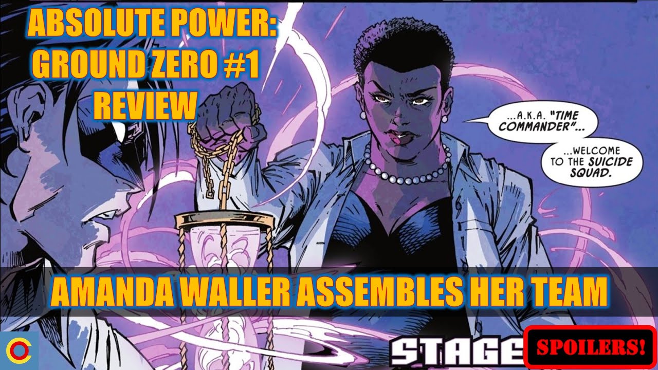Absolute Power: Ground Zero #1 Comic Review: Who Will Amanda Waller Recruit Next? - YouTube