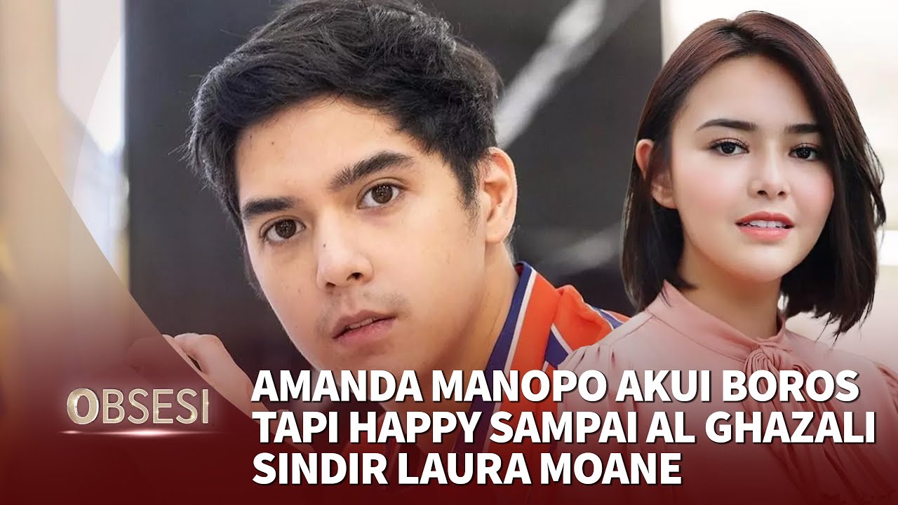 Amanda Manopo Akui Boros Tapi Happy - Al Ghazali Diduga Sindir Laura ...