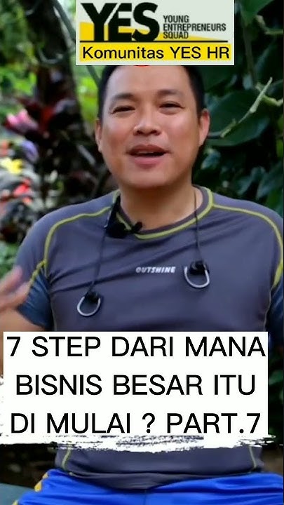 7 STEP DARI MANA BISNIS BESAR ITU DI MULAI? PART.7 BANGUN TEMPAT | Chandra Putra Negara ‼️ - YouTube