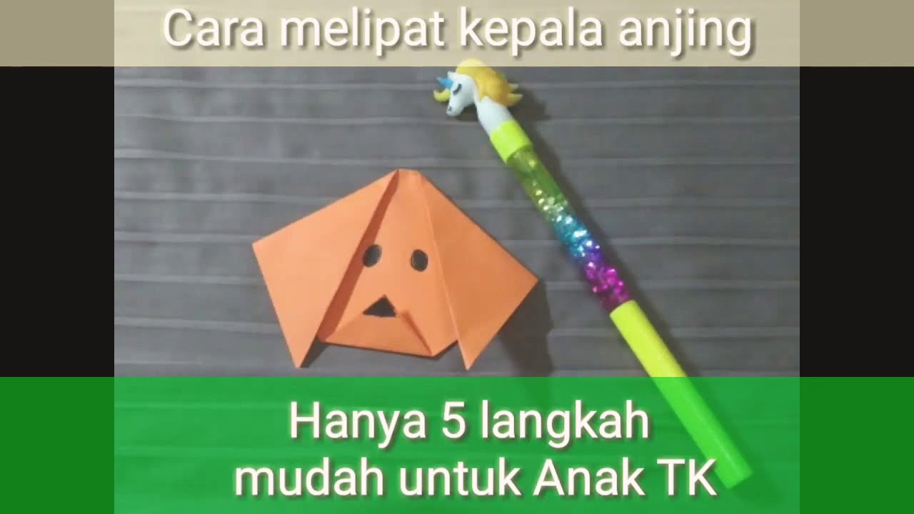 Membuat kepala anjing dari kertas origami MUDAH untuk Anak TK - YouTube