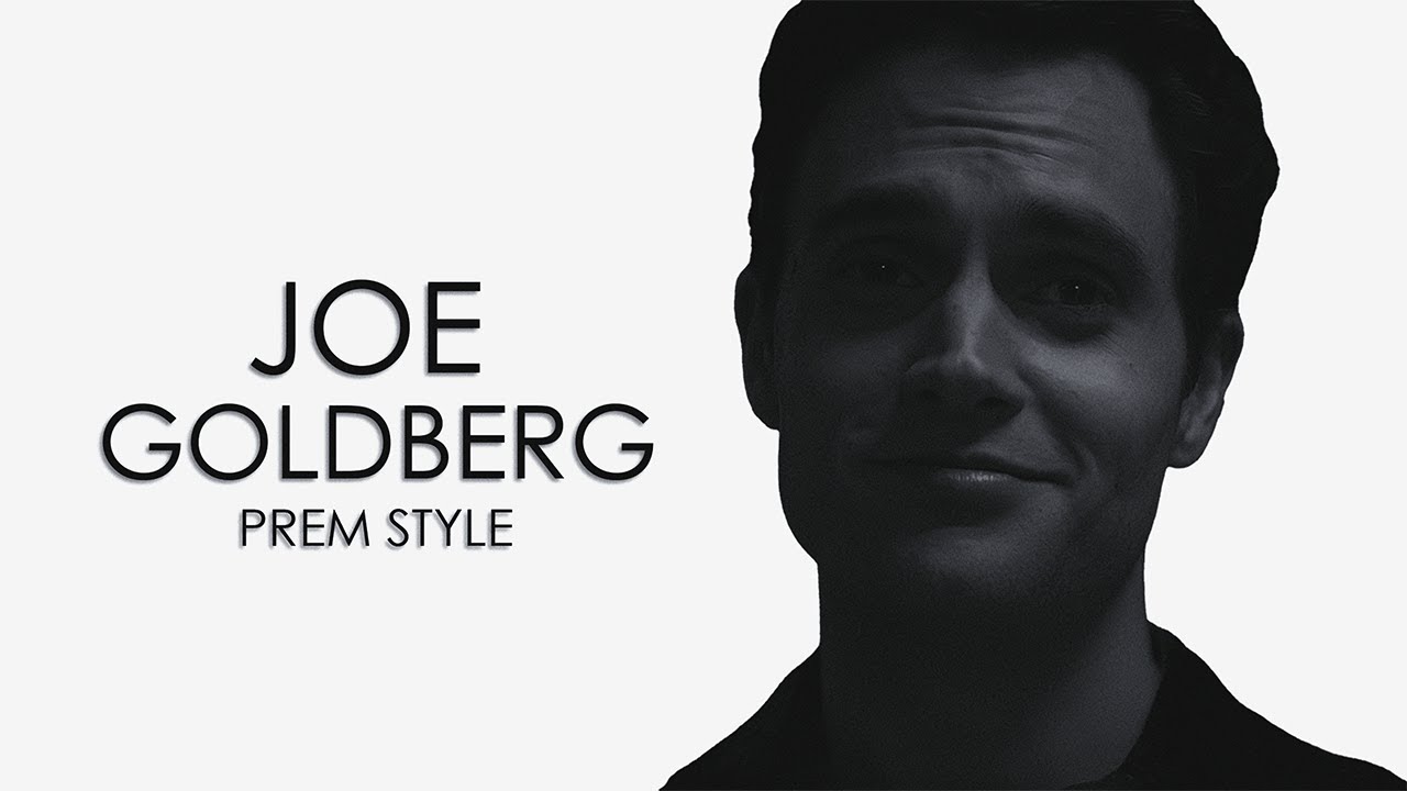 Joe Goldberg | YOU Series | Want To Love - Aloboi | Prem Style | 4k ...