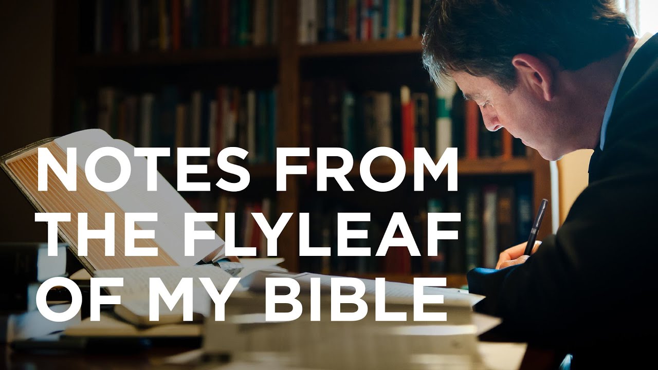 Notes from the Flyleaf of My Bible — 11/11/2023 - - Bible Portal