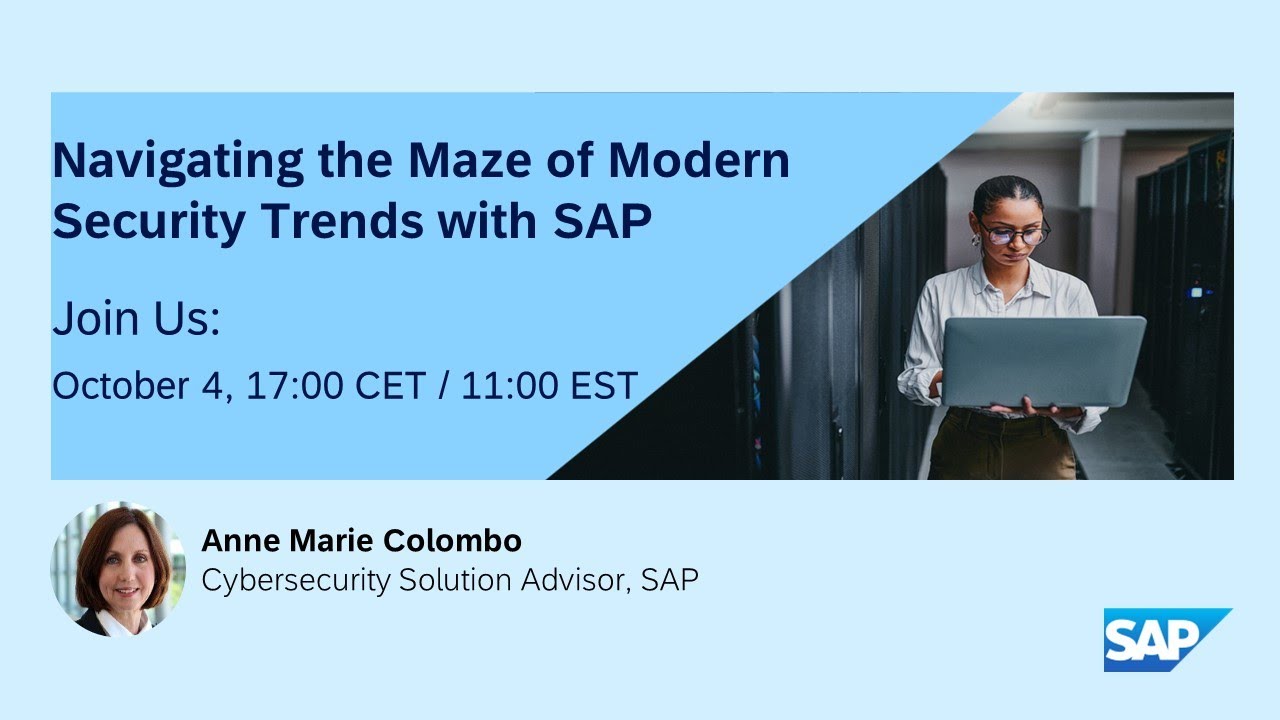 Navigating the Maze of Modern Security Trends with SAP - YouTube