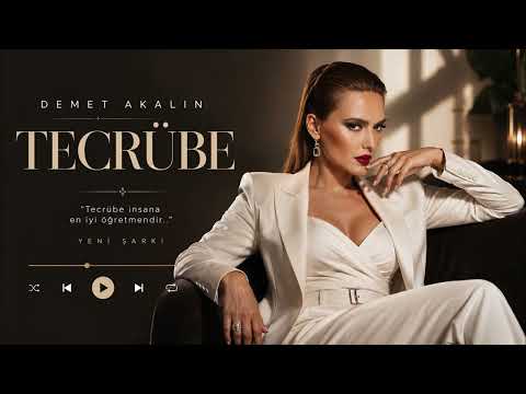 Demet Akalın – Tecrübe | En Sevilen Demet Akalın Şarkıları | Türkçe Müzik 2026