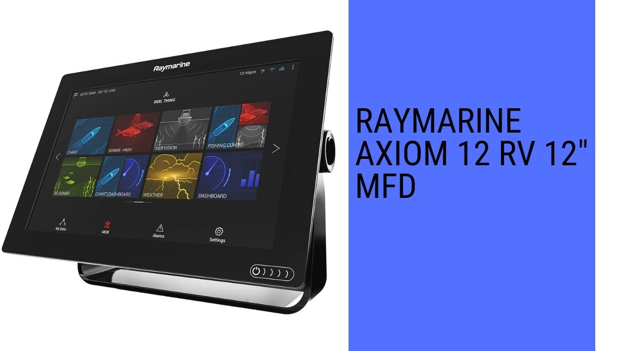 Raymarine Axiom 12 RV 12" MFD review - YouTube