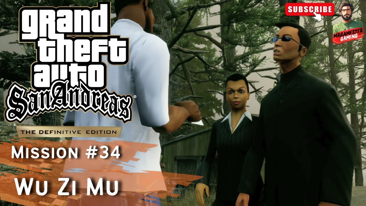 GTA San Andreas Definitive Edition - Mission #34 - Wu Zi Mu - YouTube