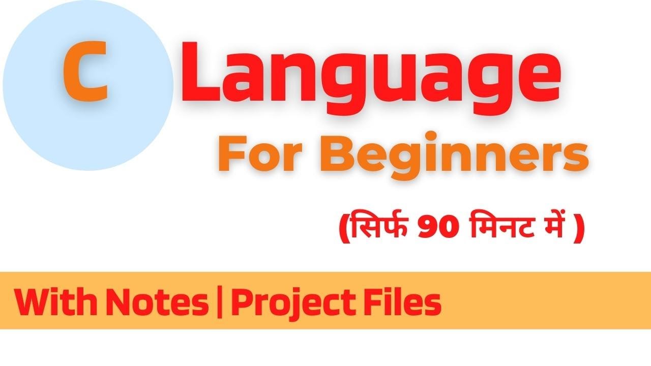 C tutorial for beginners in hindi | C full course in hindi (with Notes ...