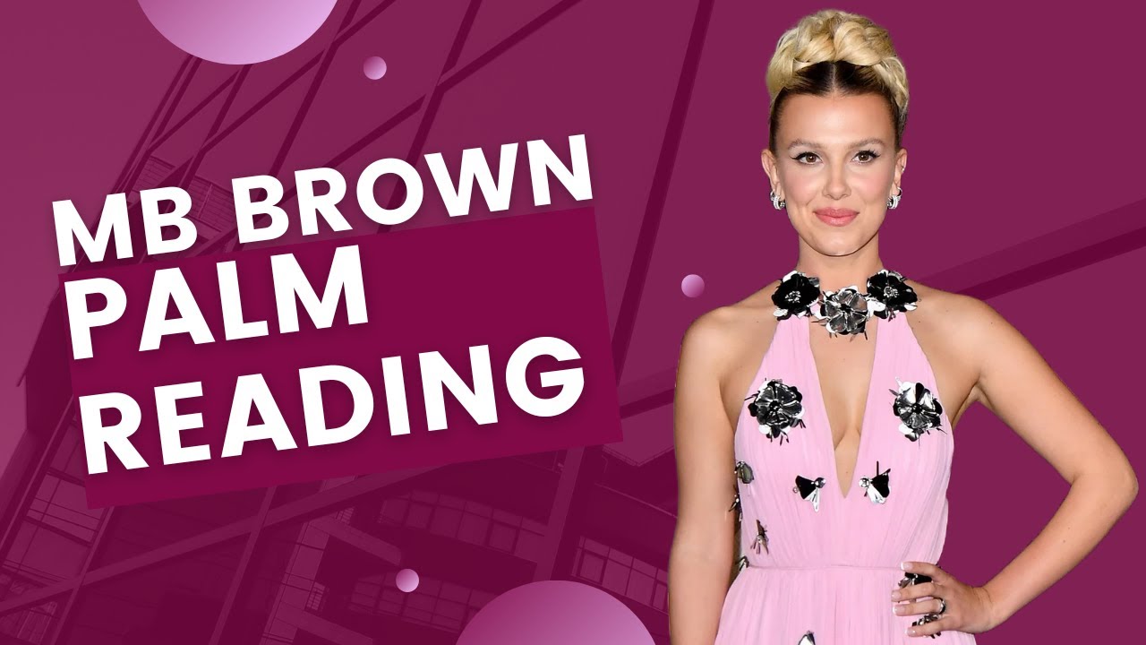 Millie Bobby Brown Palm Reading - YouTube