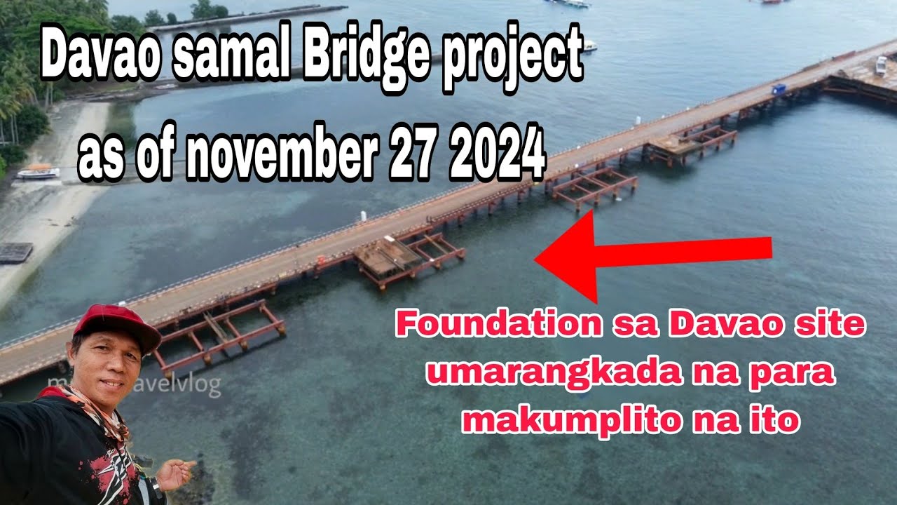 #SIDC Davao to Samal Bridge project as of November 27 2024 Latest ...