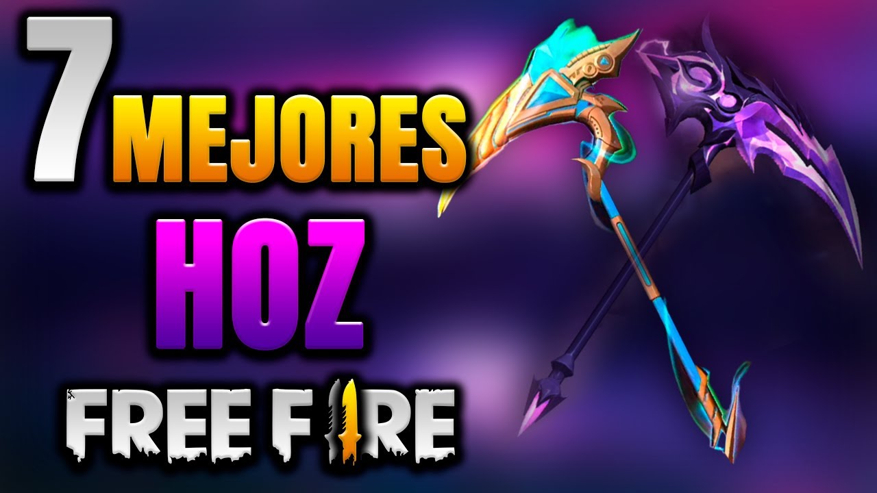 Las 7 Mejores Hoz de Free Fire - YouTube