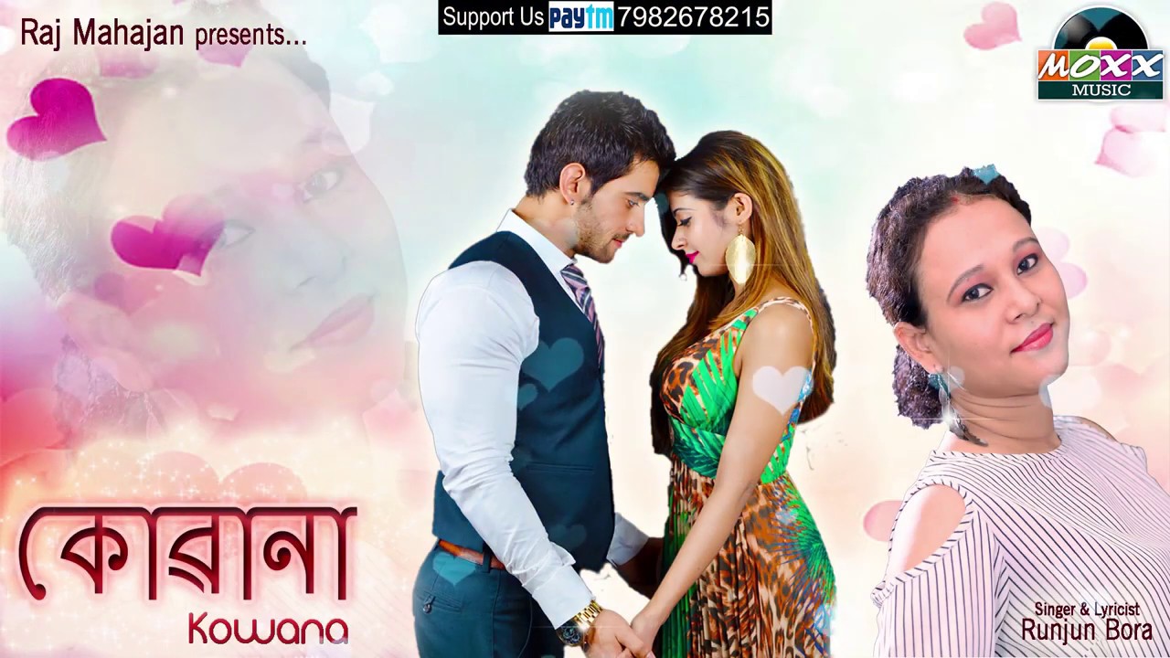 Kowana | Runjun Bora | Latest Assamese Love Song 2020 | New Romantic ...