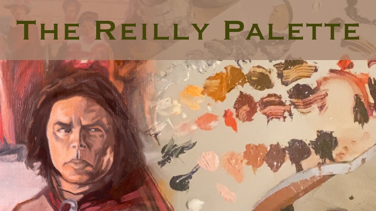 Reilly Palette Tutorial #Reillypalette #oilpainting - YouTube