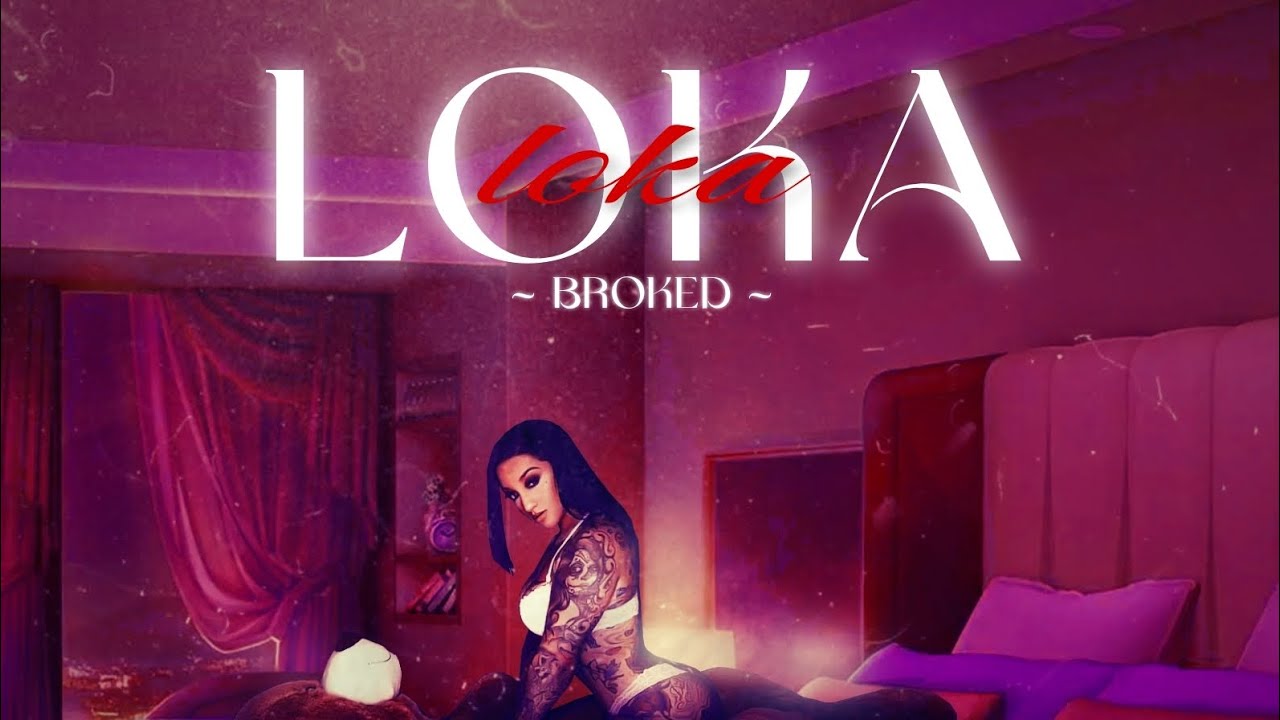 LOKA - BROKED (Audio Oficial) - YouTube