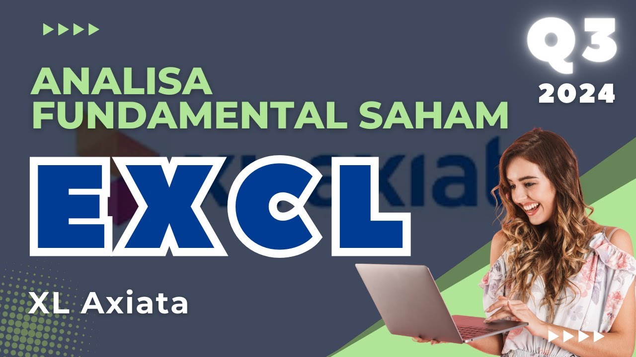 Cara Investasi Saham EXCL Q3 2024 - XL Axiata. - YouTube