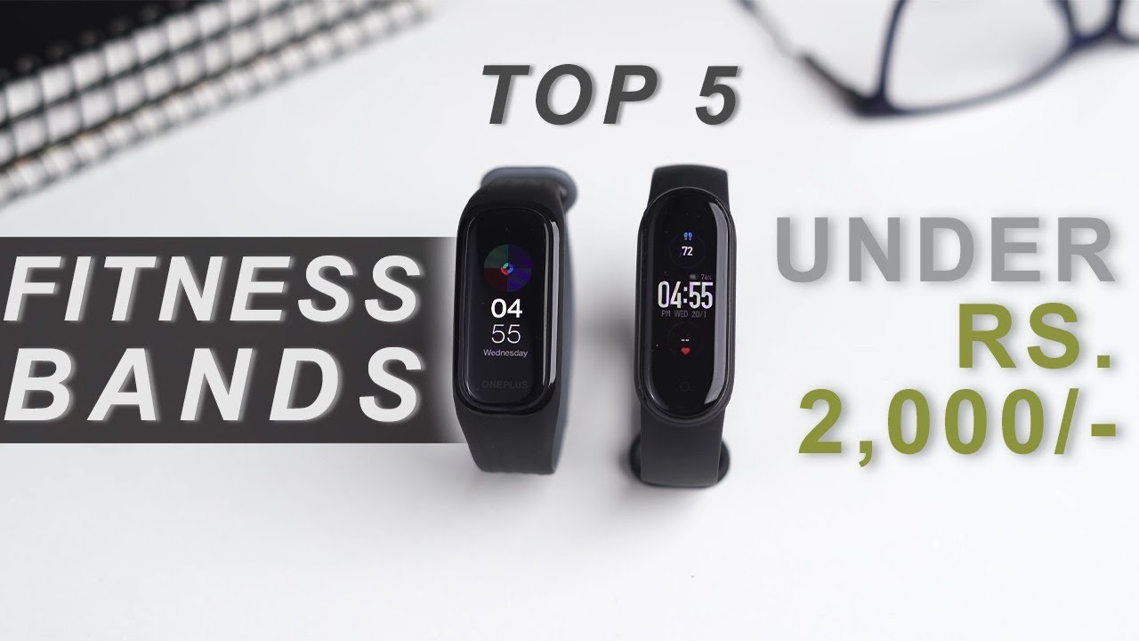 Best 5 Fitness Bands Under Rupees 2000 In India 2021 || Smart Bands ...