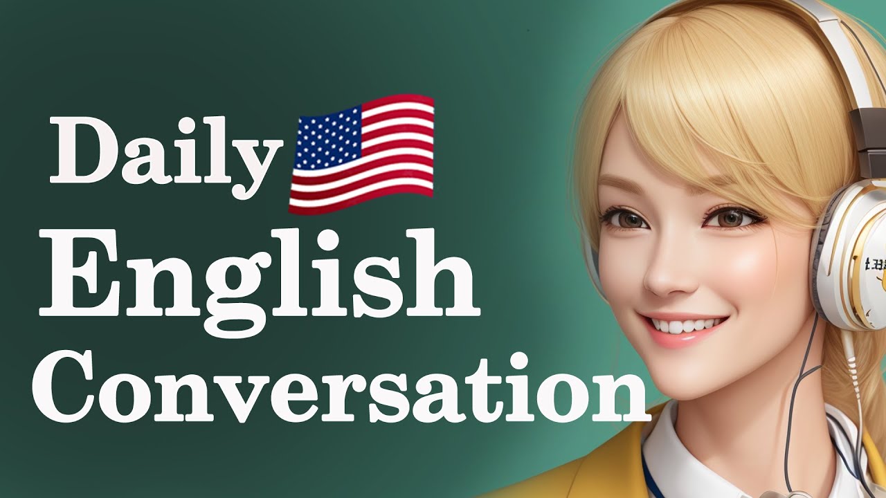 Most Common English Conversation to Help You Speaking English Like a ...