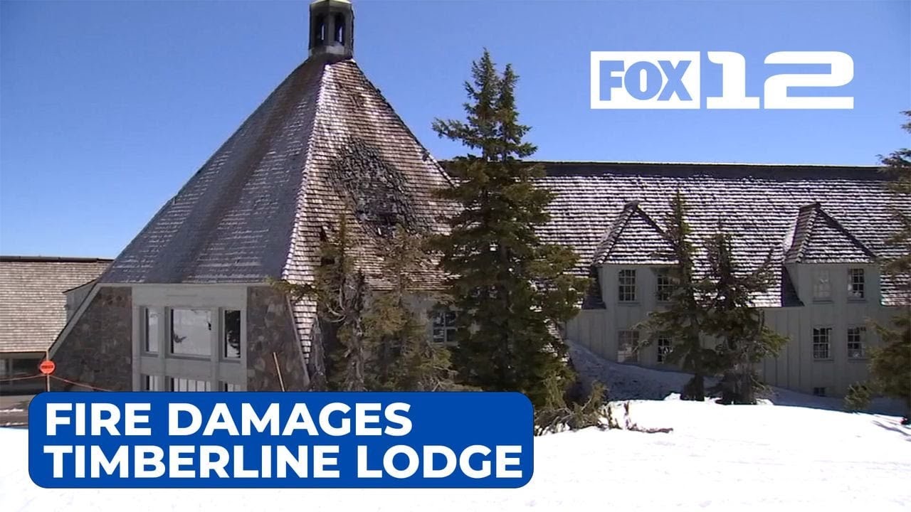 Fire damages Timberline Lodge, closed until further notice - YouTube