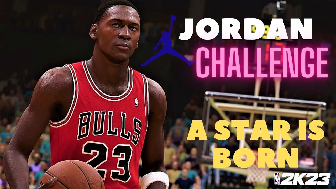 NBA2K23 Jordan Challenge #1 A Star is Born | PS4 gameplay - YouTube