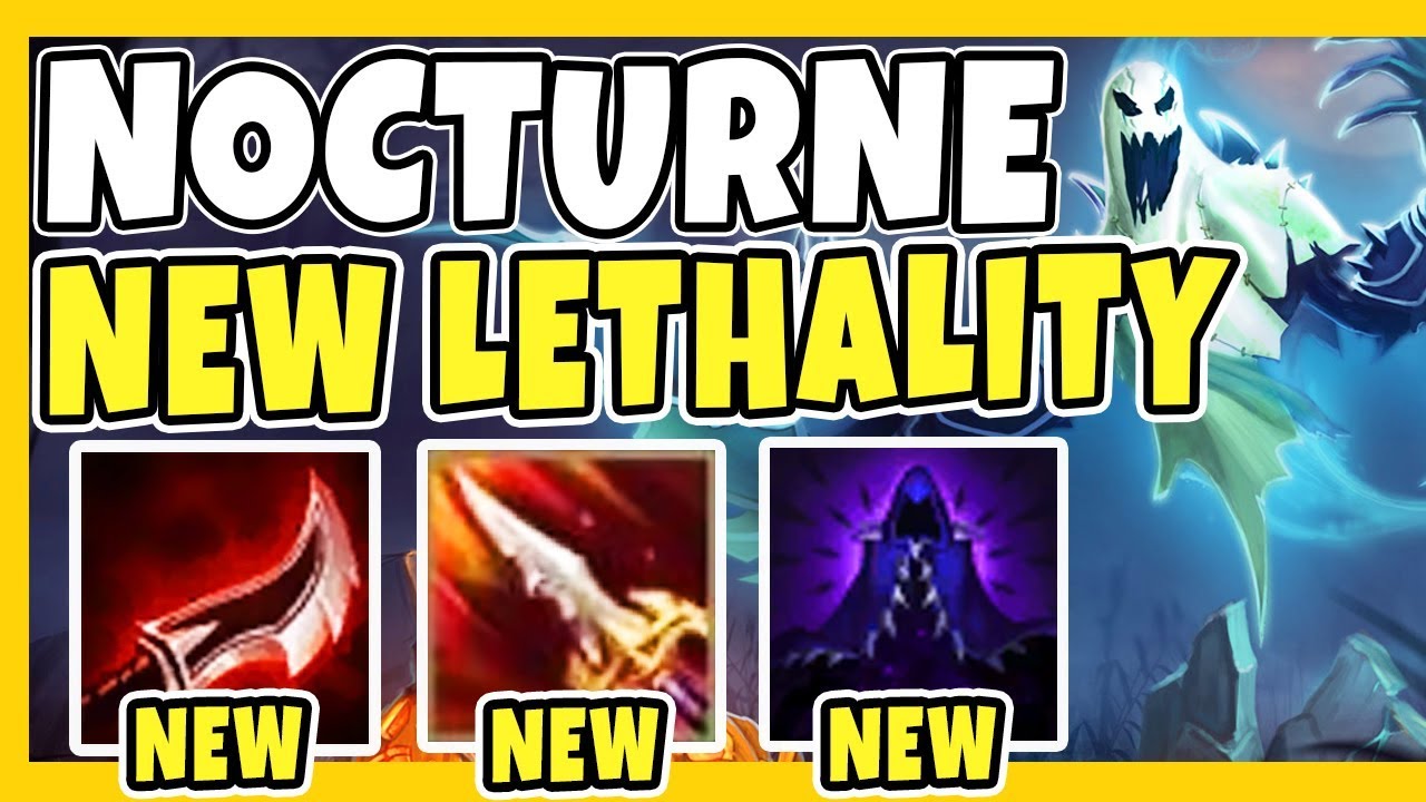 SEASON 10 NOCTURNE WITH NEW LETHALITY ITEMS! BIGGEST ABUSER? - League ...