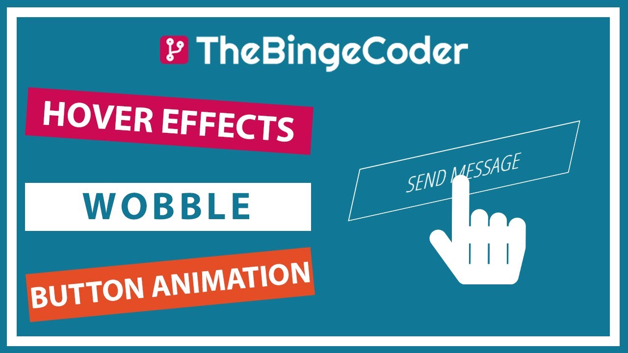 Wobble - Easy Button Hover Animation! - YouTube