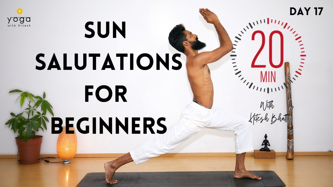 20 Min Sun Salutations Yoga Flow II Surya Namaskara: A Full Body Home ...