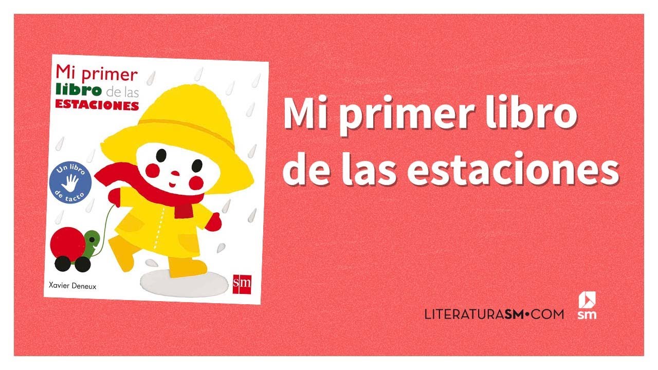 Mi primer libro de las estaciones - YouTube