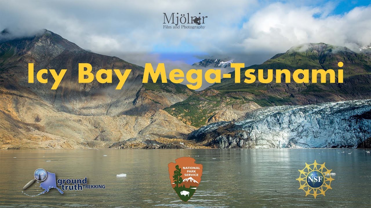 Icy Bay Mega Tsunami - YouTube