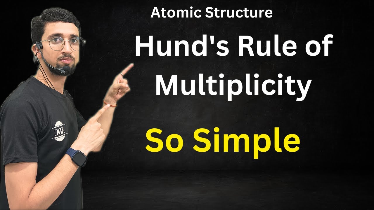 Hund's Rule of Multiplicity | Atomic Structure , Class-11th Chemistry ...